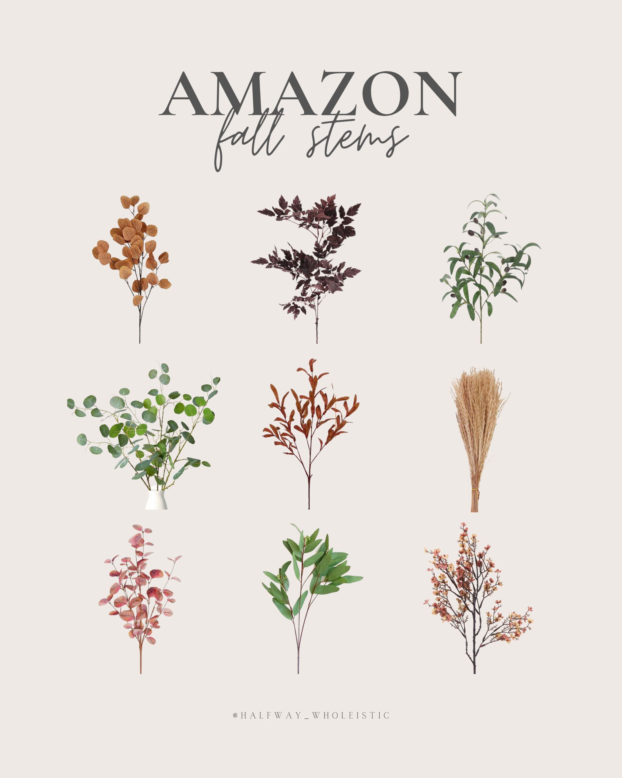 My Favorite Faux Fall Stems from Amazon – Halfway Wholeistic